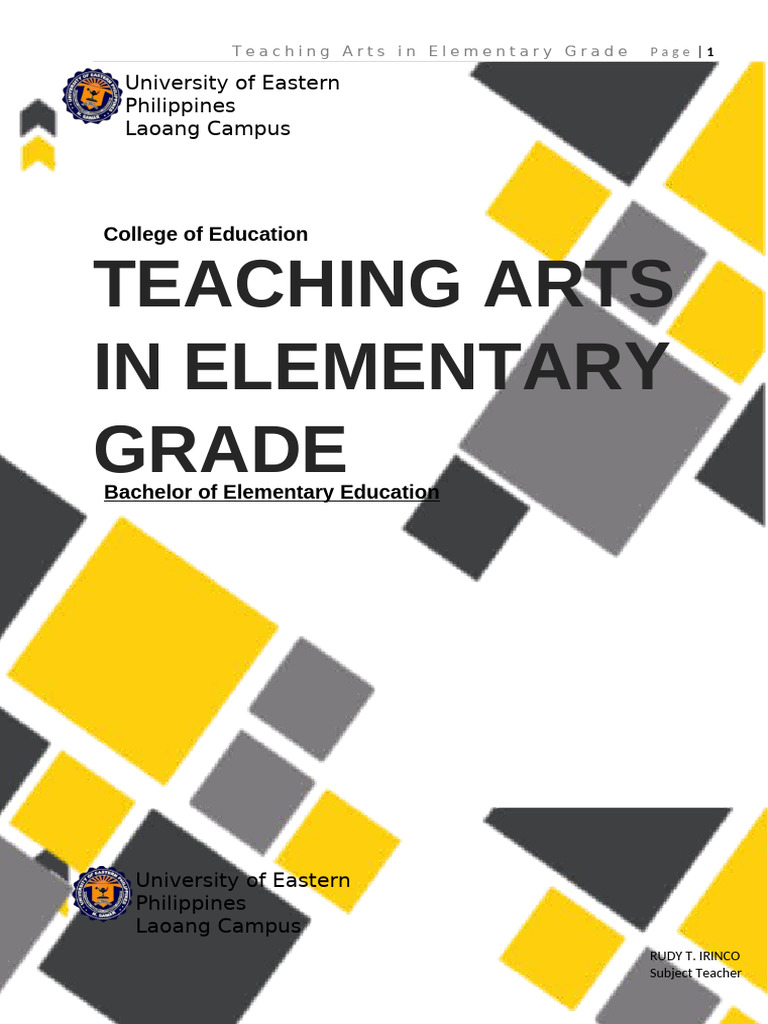 MODULE Teaching Arts in Elemenraty Grades | PDF | Teachers | The Arts