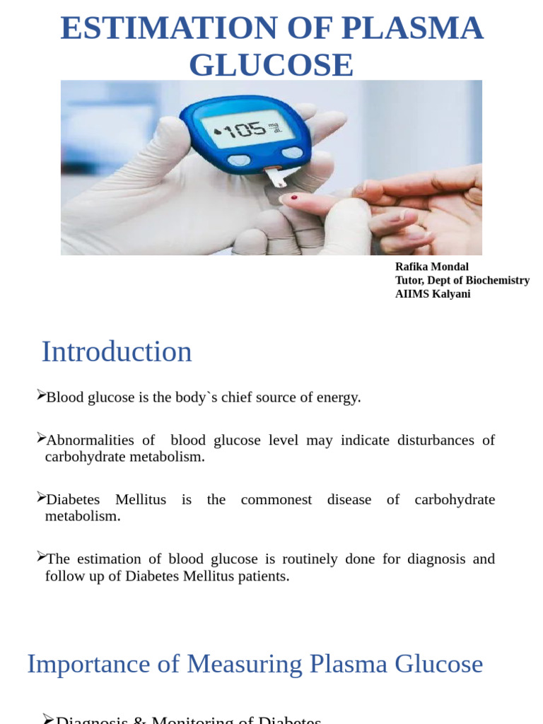 Estimation of Plasma Glucose & GTT | PDF | Diabetes | Glucose Estimation of Plasma Glucose & GTT | PDF | Diabetes | Glucose