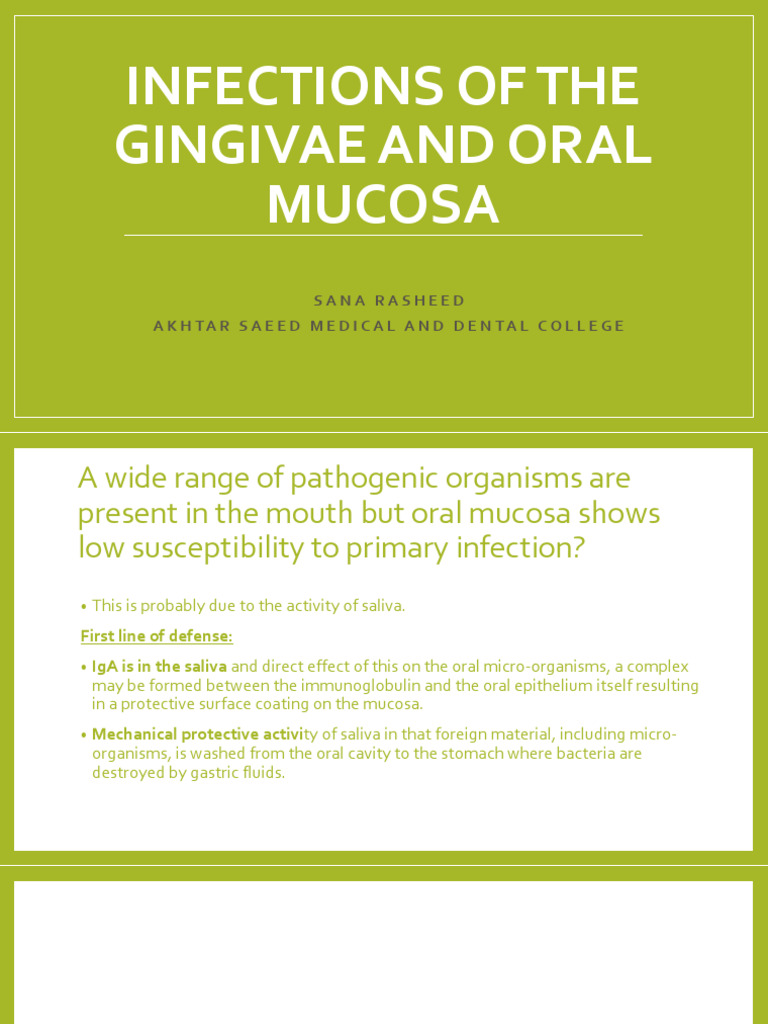 Infections of The Gingivae and Oral Mucosa: Sana Rasheed Akhtar Saeed ...