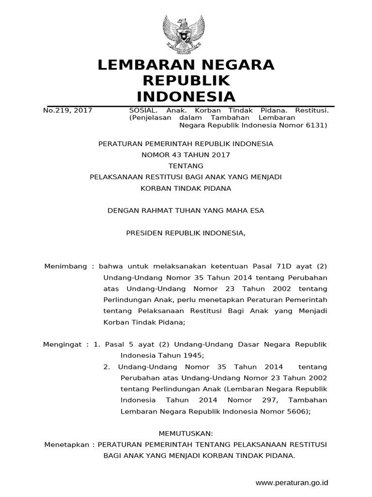 PP No 43 Tahun 2017 Tentang Pelaksanaan Restitusi Bagi Anak Yang Menjadi Korban Tindak Pidana | PDF