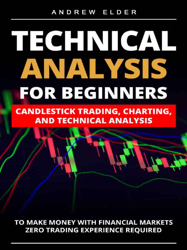 Technical Analysis For Beginners Candlestick Trading, Charting | PDF | Technical Analysis | Stocks