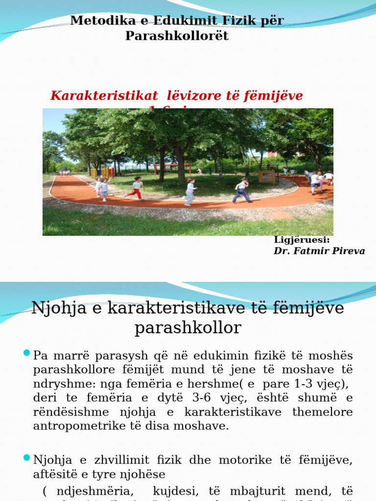 Metodika e Edukimit Fizik Për Parashkollorët: Karakteristikat Lëvizore ...