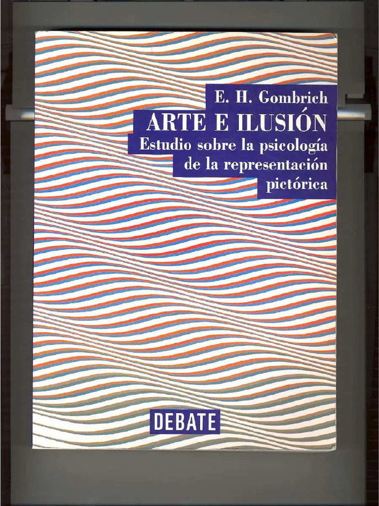 PDF Gombrich Arte e Ilusion Compress | PDF