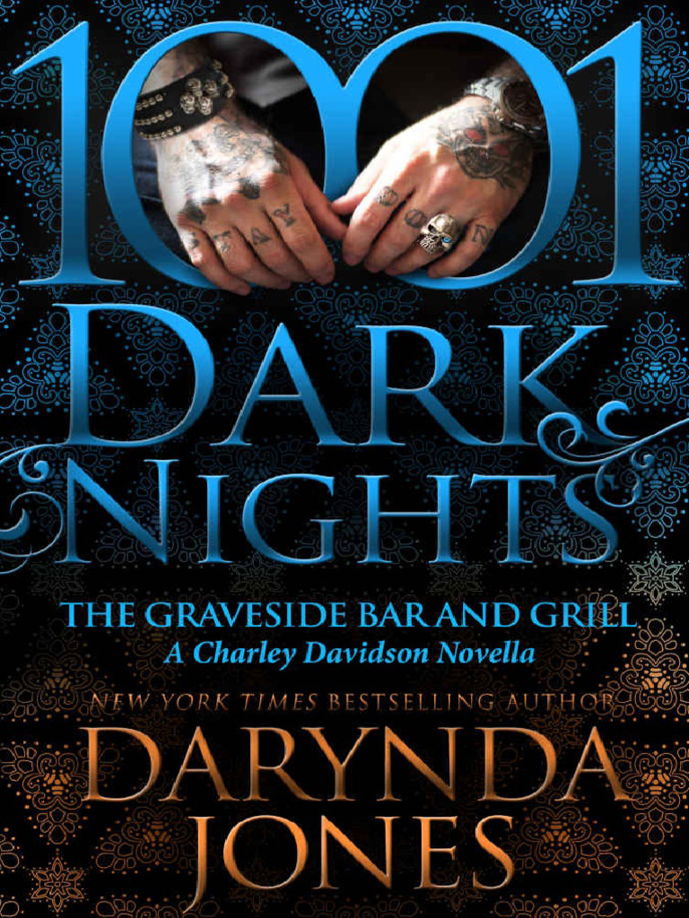Darynda Jones - The Graveside Bar and Grill - A Charley Davidson Novella (2022, 1001 Dark Nights ...
