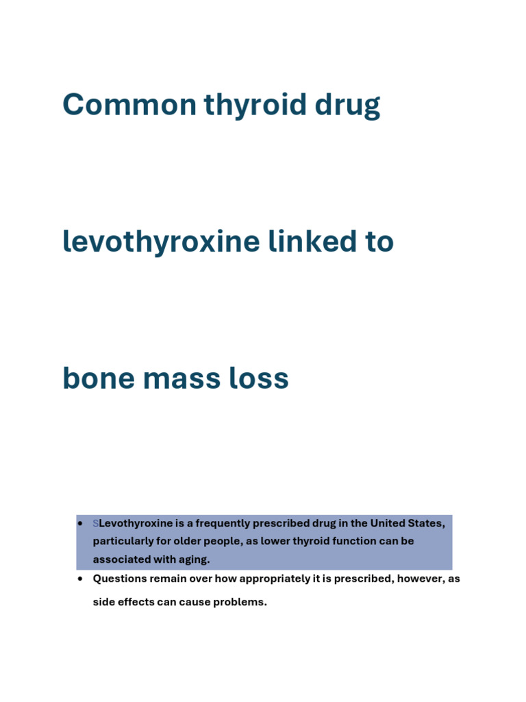 Levothyroxine Use Linked to Bone Loss | PDF | Hypothyroidism | Thyroid