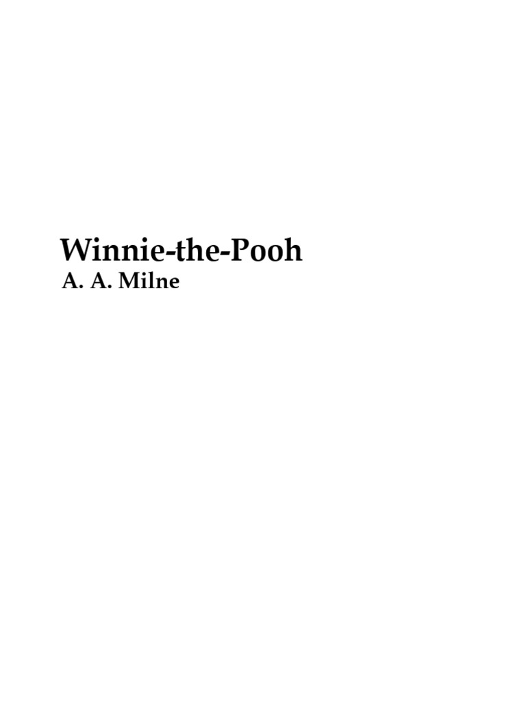 Winnie The Pooh Author A. A.milne | PDF | Winnie The Pooh