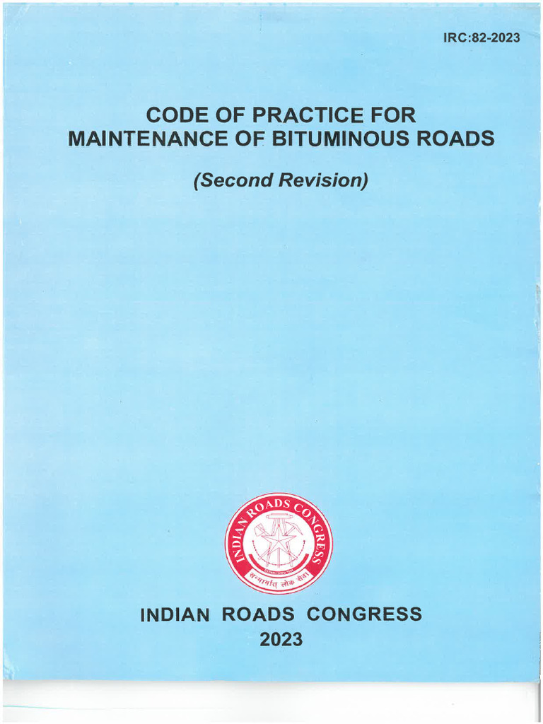 IRC-82-2023 Code of Practice For Maintenance of Bituminous Roads | PDF
