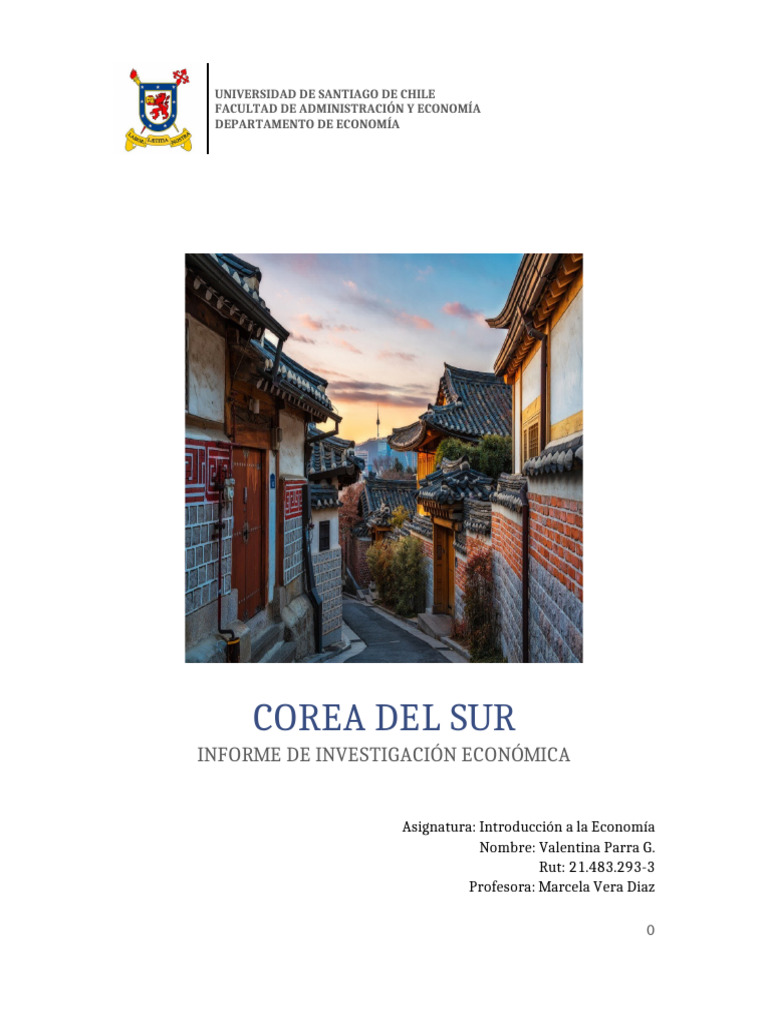 INFORME INTRODUCCIÓN A LA ECONOMÍA - Corea Del Sur | PDF | Corea del Sur | Política mundial