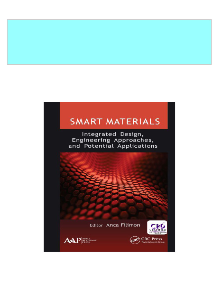 Full Smart Materials Integrated Design Engineering Approaches and ...