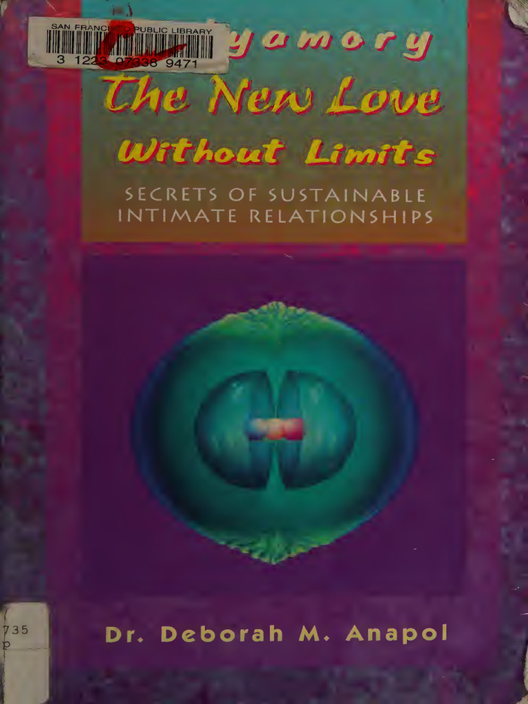 Polyamory The New Love Without Limits - Secrets of - Anapol, Deborah M - 1997 - San Rafael ...