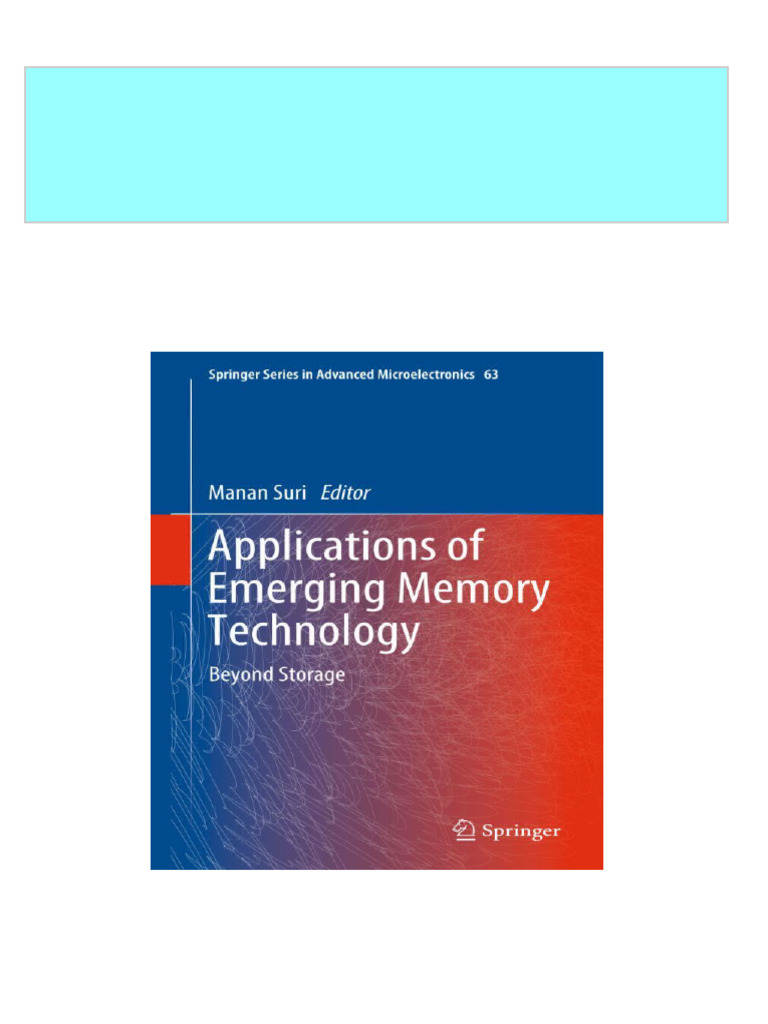 Full download Applications of Emerging Memory Technology Beyond Storage ... Full download Applications of Emerging Memory Technology Beyond Storage ...