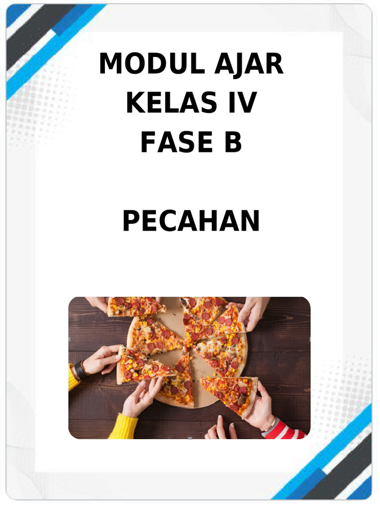 Modul Ajar Matematika - Jelajah Dunia Pecahan - Fase B | PDF