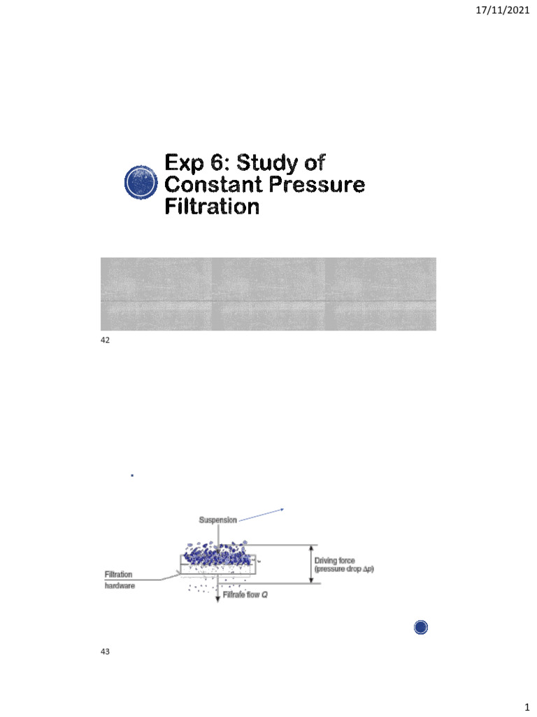 ChE 304 LECTURE Exp 6 Constant Pressure Filtration Slides | PDF | Filtration | Pressure
