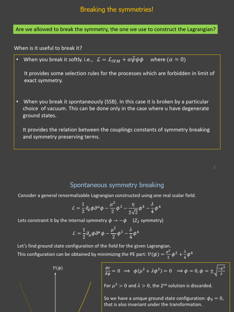 Are We Allowed To Break The Symmetry, The One We Use To Construct The ...