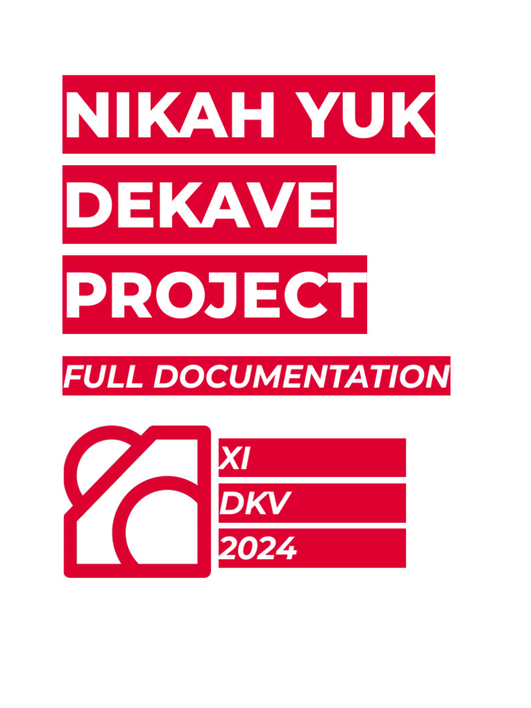 NIKAH YUK DEKAVE PROJECT - FULL DOCUMENTATION - XI DKV 2024 Build 1.1 | PDF