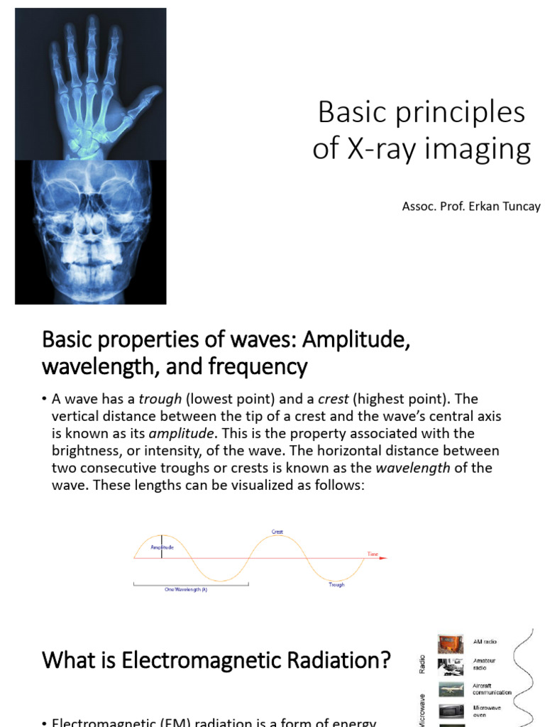 Basic Principles of X-Ray Imaging | PDF | Radiation | Electromagnetic ...