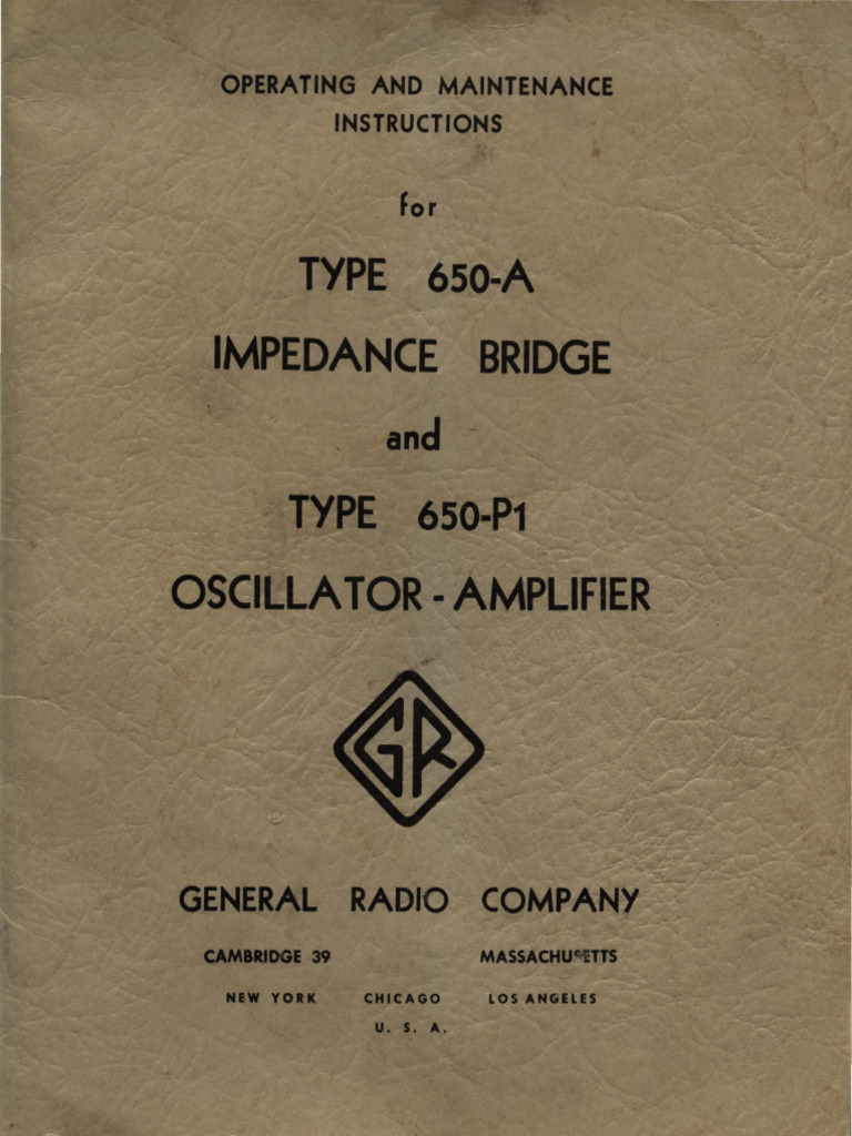 650-A, -P1 Impedance Bridge | PDF | Capacitor | Inductance