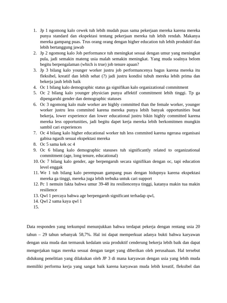 Jp 1 ngomong kalo cewek tuh lebih mudah puas sama pekerjaan mereka karena mereka punya standard ...