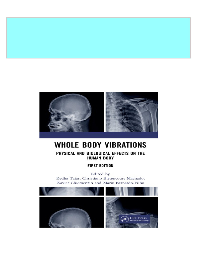 Whole Body Vibrations Physical and Biological Effects on the Human Body ... Whole Body Vibrations Physical and Biological Effects on the Human Body ...