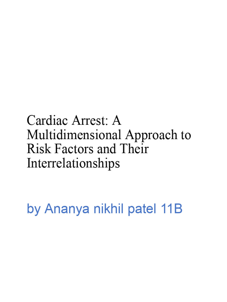Cardiac Arrest - A Multidimensional Approach To Risk Factors and Their ...