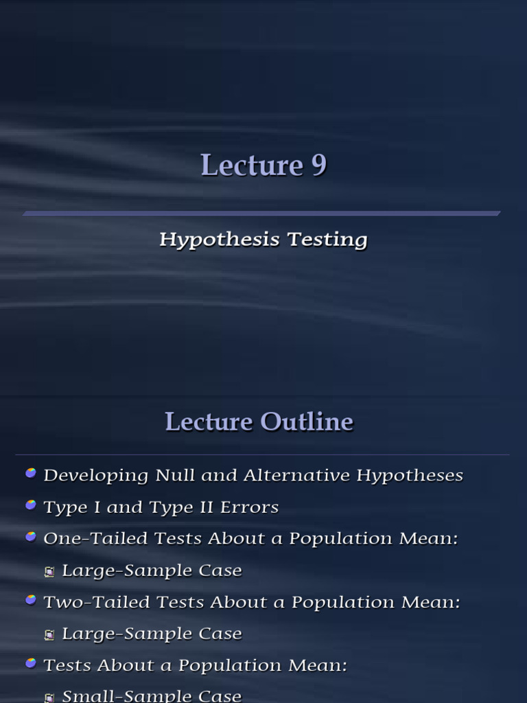 Lecture 9 Hypothesis Testing Pdf Statistical Hypothesis Testing Type I And Type Ii Errors