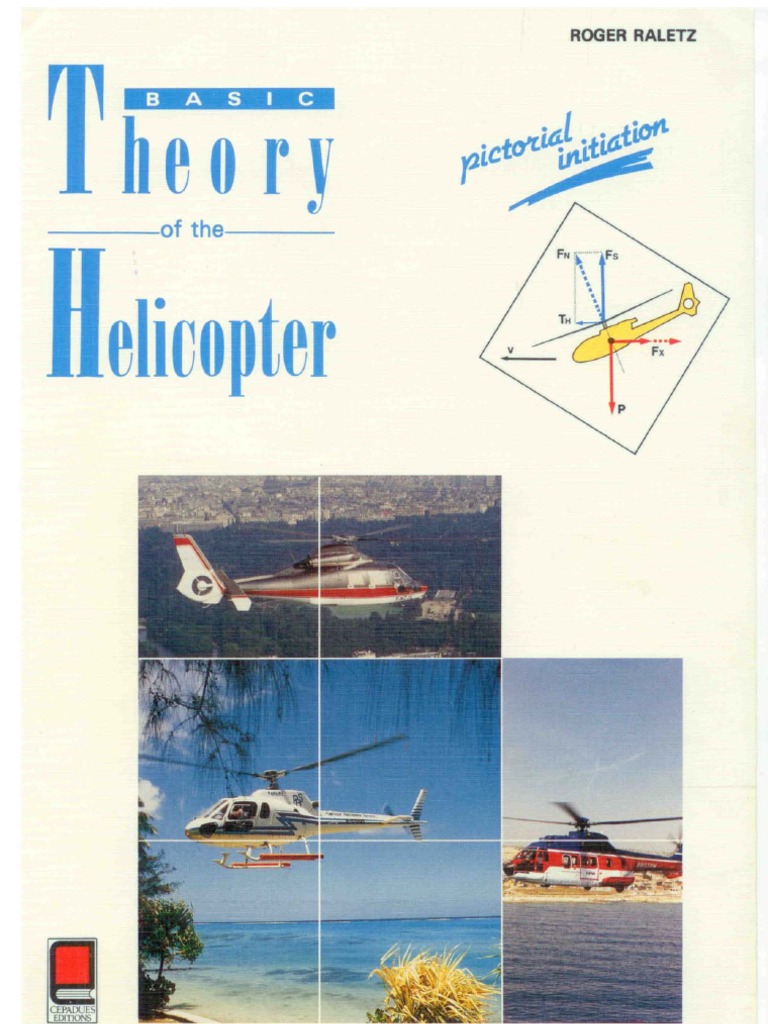 Basic Theory of The Helicopter | PDF | Aerospace Engineering | Aerospace
