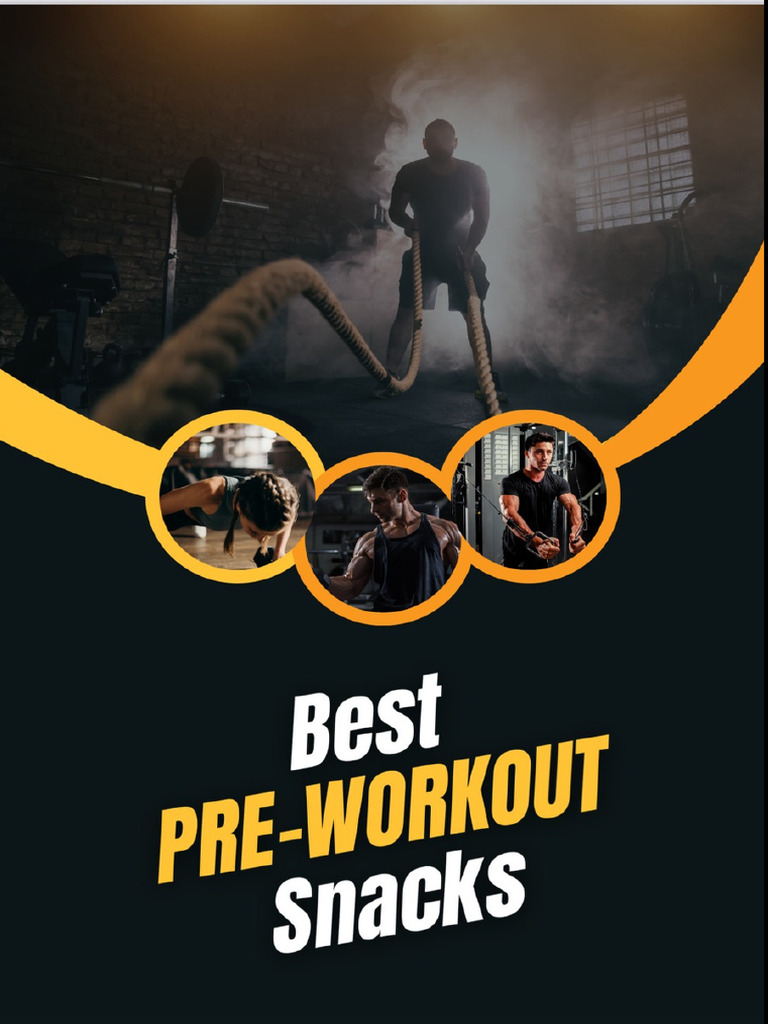 Best Pre Workout Snacks PDF | PDF