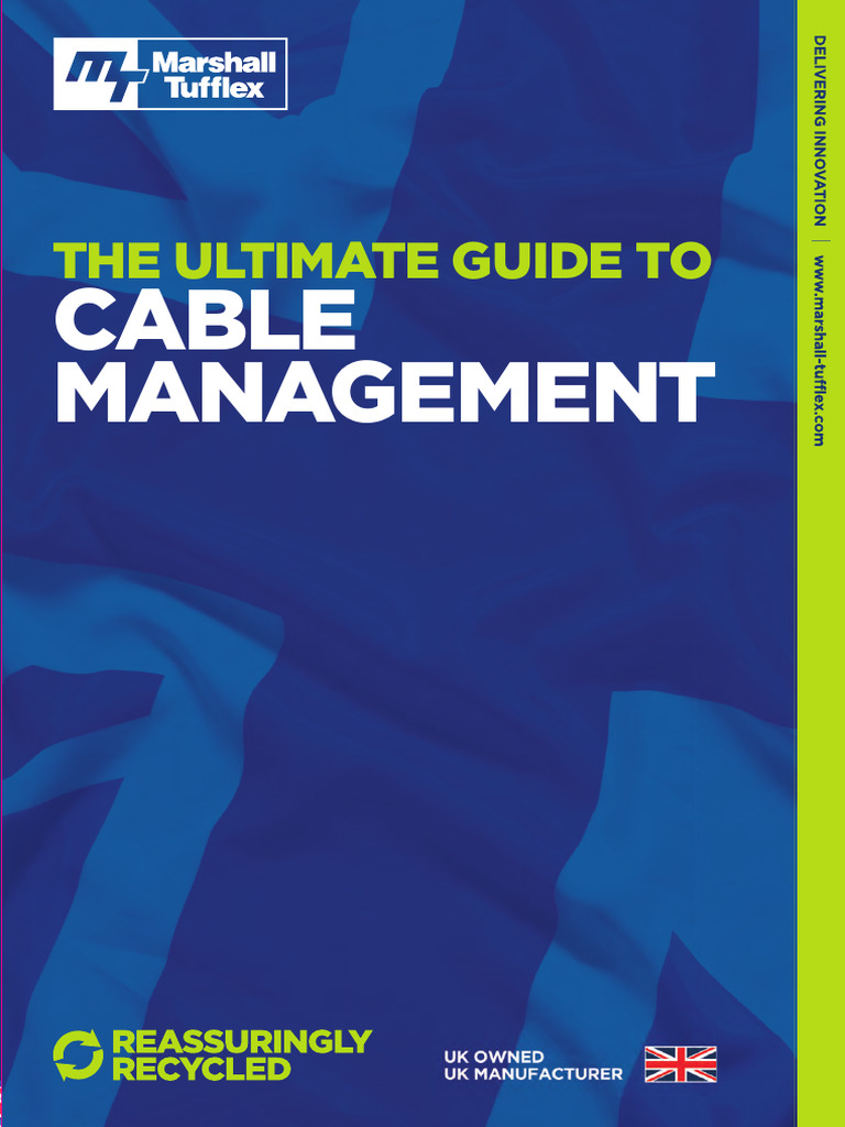 Marshall-Tufflex - The Ultimate Guide To Cable Management | PDF