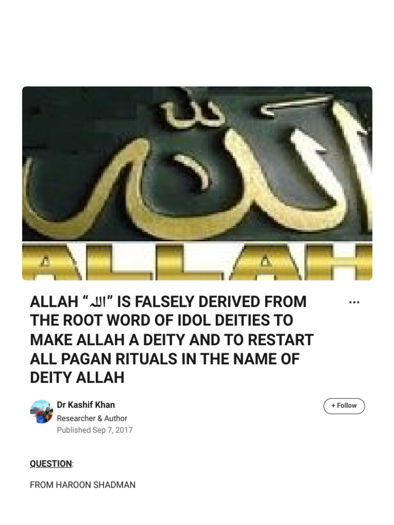 ALLAH “اللہ” IS FALSELY DERIVED FROM THE ROOT WORD OF IDOL DEITIES TO ...