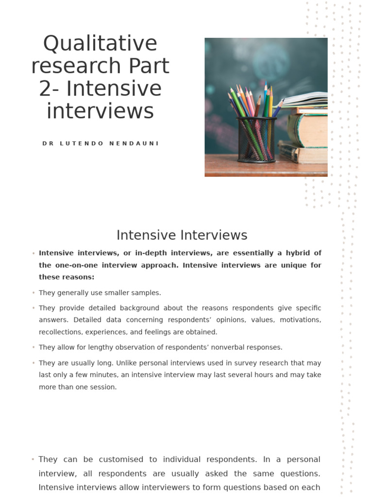 Qualitative Research Part 2- Intensive Interviews | PDF | Interview | Survey Methodology