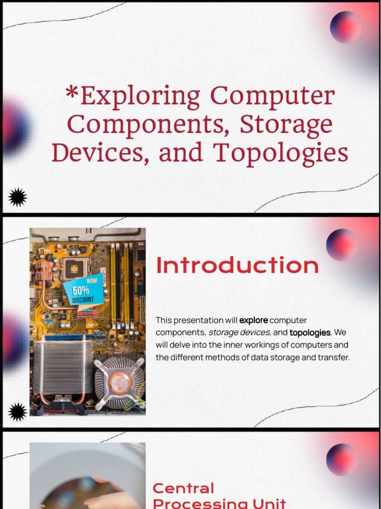 Slidesgo Exploring Computer Components Storage Devices and Topologies 20240626011717qMoW | PDF