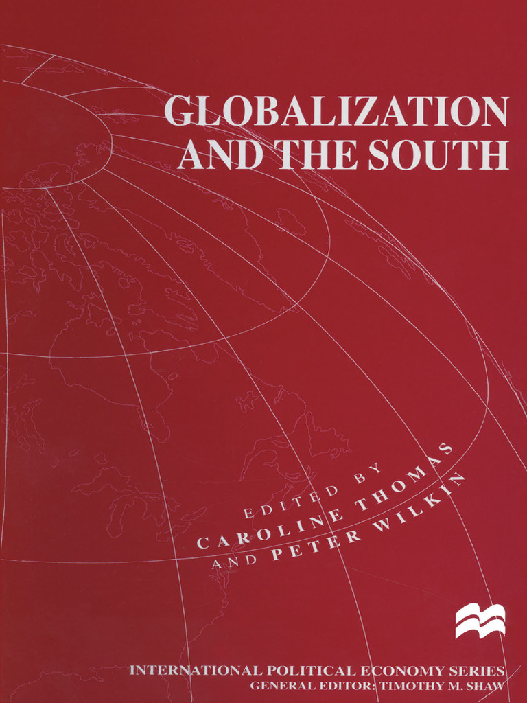 Globalization and The South | PDF | Economic Growth | Poverty