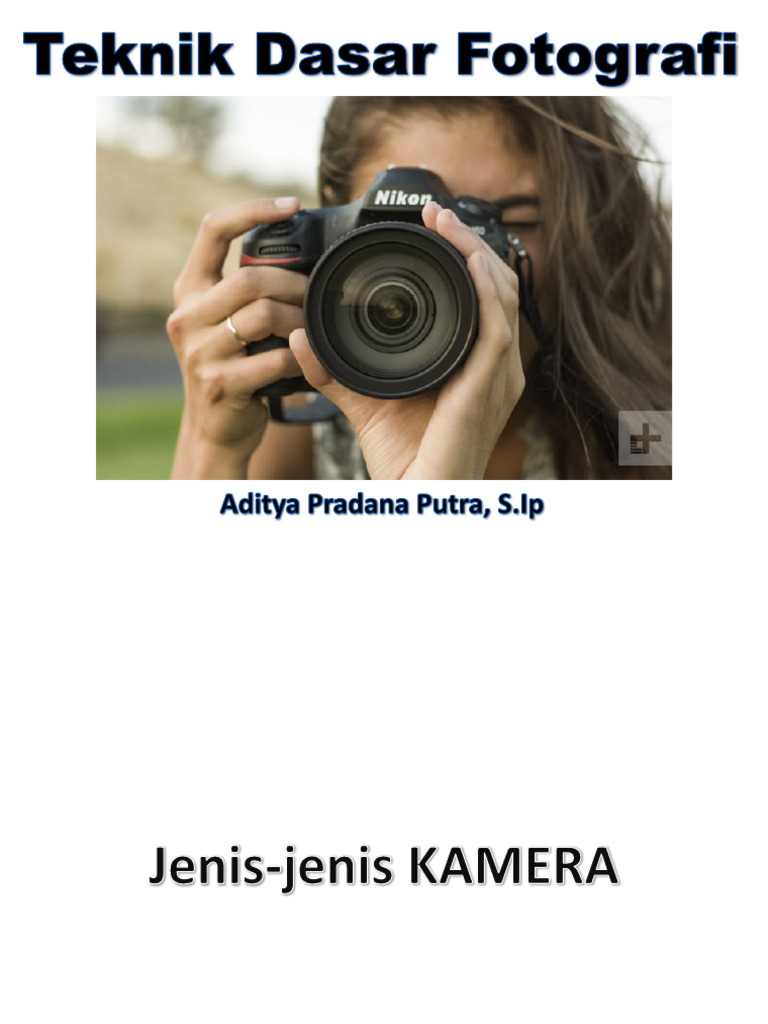 Materi Teknik Dasar Fotografi | PDF