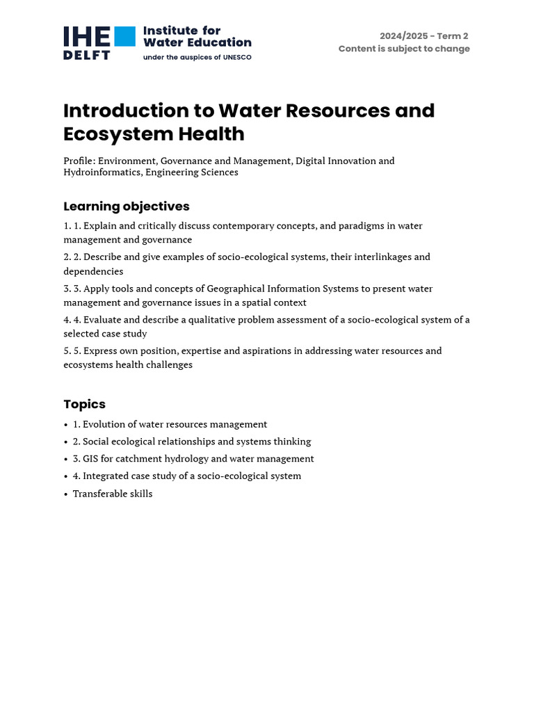 IHE Delft - 2024 - 2025 Module Introduction To Water Resources and ...