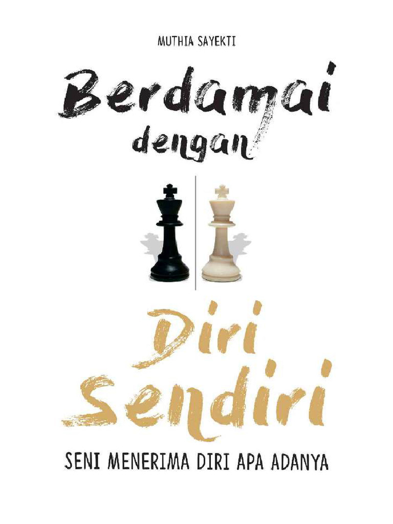 Berdamai Dengan Diri Sendiri Seni Menerima Diri Apa Adanya | PDF