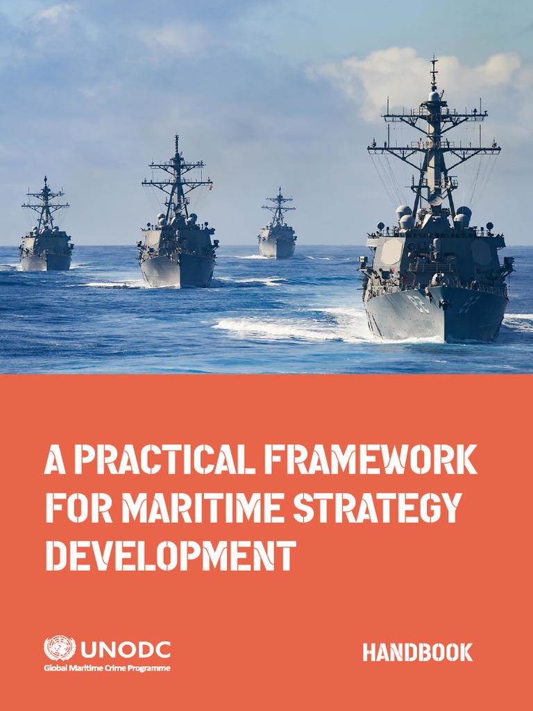 UNODC GMCP Maritime Strategies Handbook | PDF | Navies | Governance
