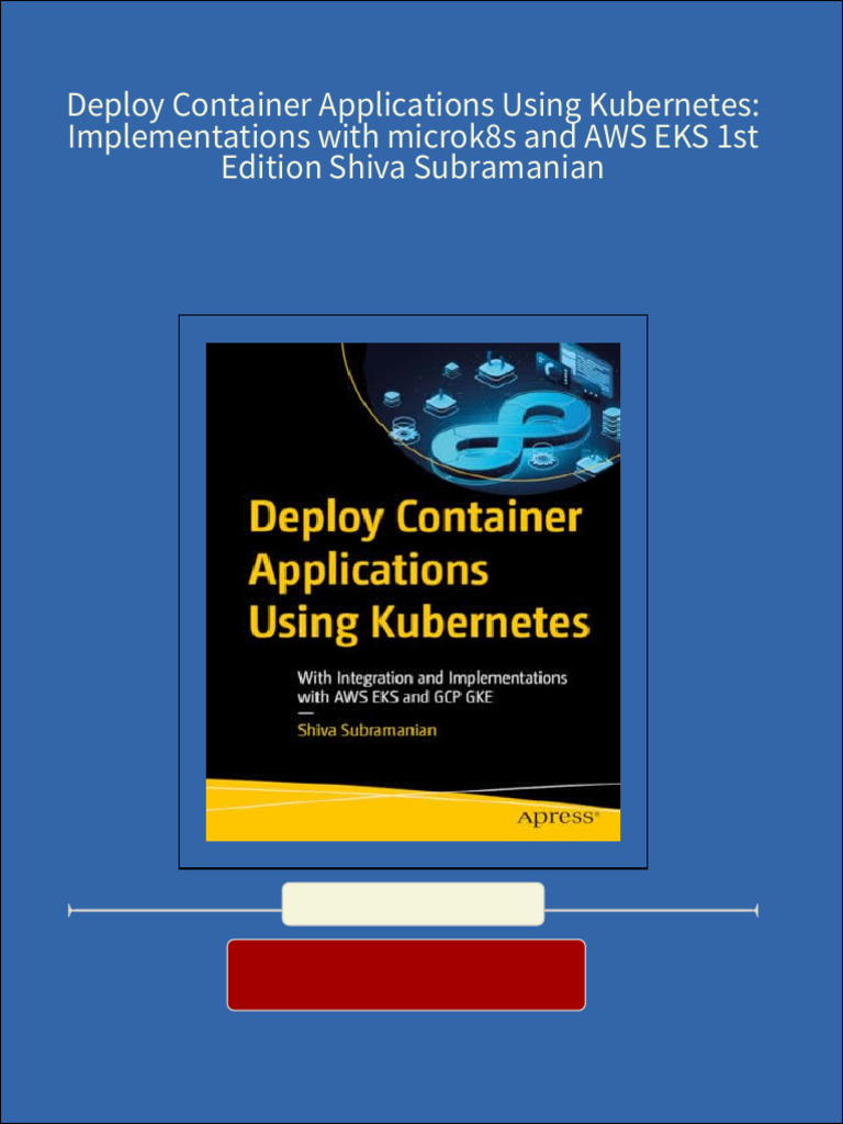 Get Deploy Container Applications Using Kubernetes: Implementations ... Get Deploy Container Applications Using Kubernetes: Implementations ...