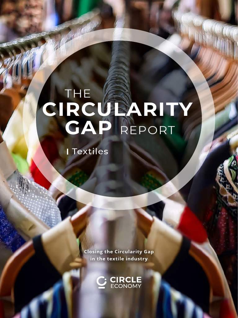 Circularity Gap Report Textiles 20241120 | PDF | Sustainability | Water Scarcity