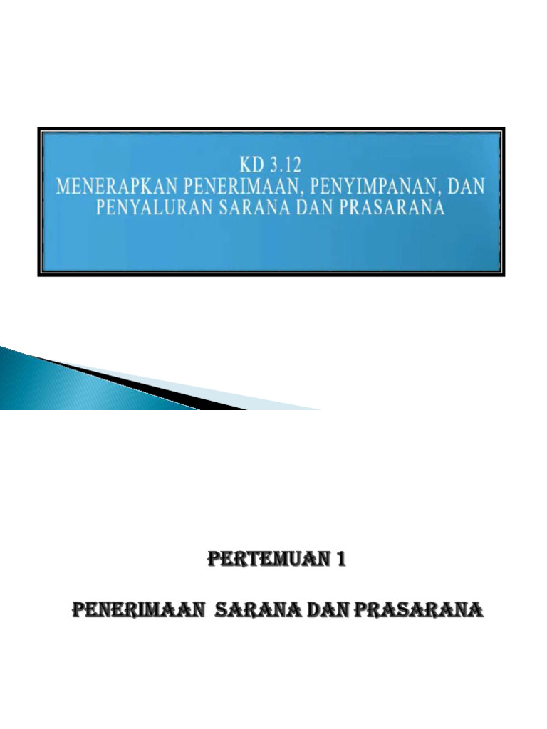 Sarpras 3.12 Penerimaan Sarpras (Barang) Kantor Part.1 | PDF
