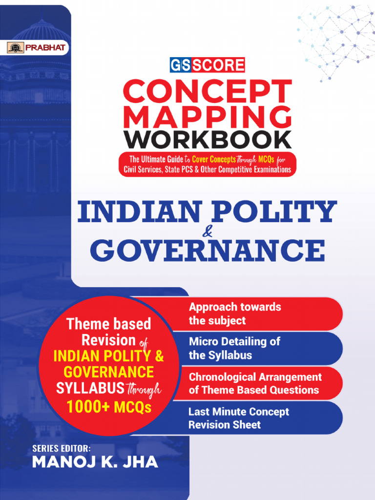 Gs Score Concept Mapping Workbook Indian Polity Governance (Manoj K ...