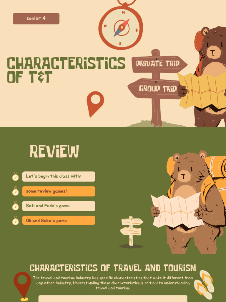 Classes 15 and 16 - Characteristics of Travel and Tourism (October 2nd ...