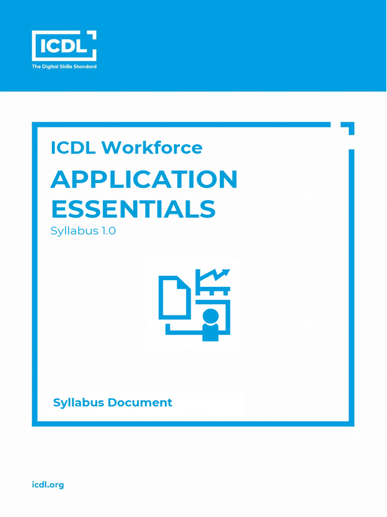 ICDL-Application-Essentials-Syllabus-1.0 | PDF | Spreadsheet | Page Layout