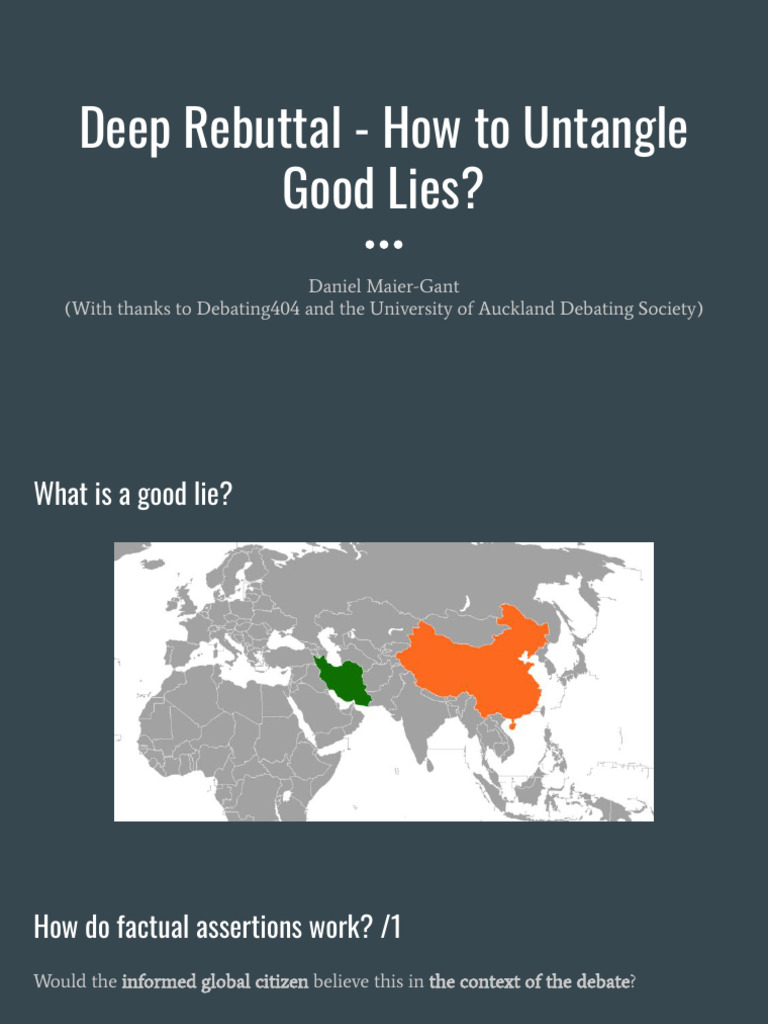 Deep Rebuttal - How To Untangle Good Lies | PDF