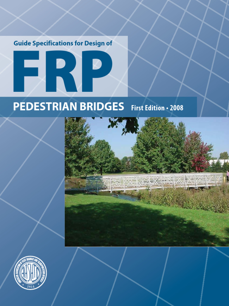 FRP Specifications for Pedestrian Bridges | PDF | Truss | Bridge