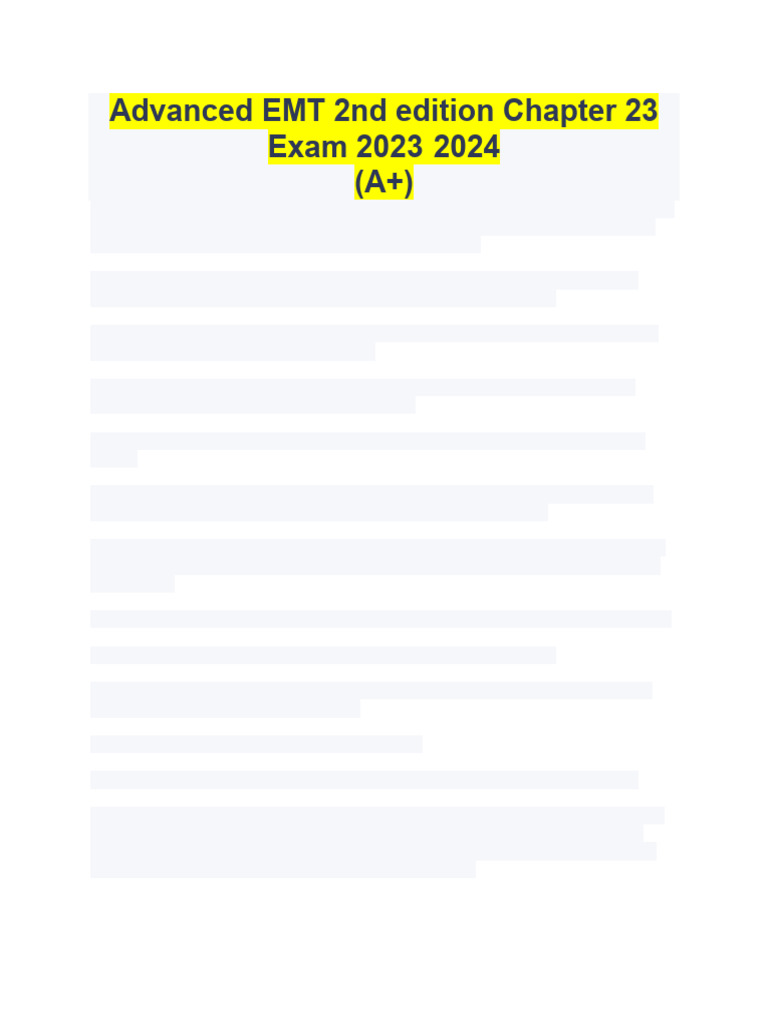 Advanced EMT 2nd Edition Chapter 23 Exam 2023-2024 (A+) | PDF ...