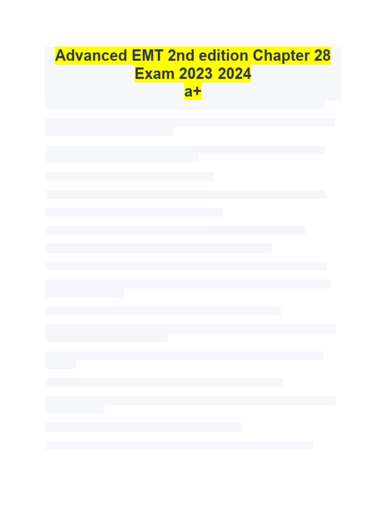 Advanced EMT 2nd Edition Chapter 28 Exam 2023-2024 A+ | PDF