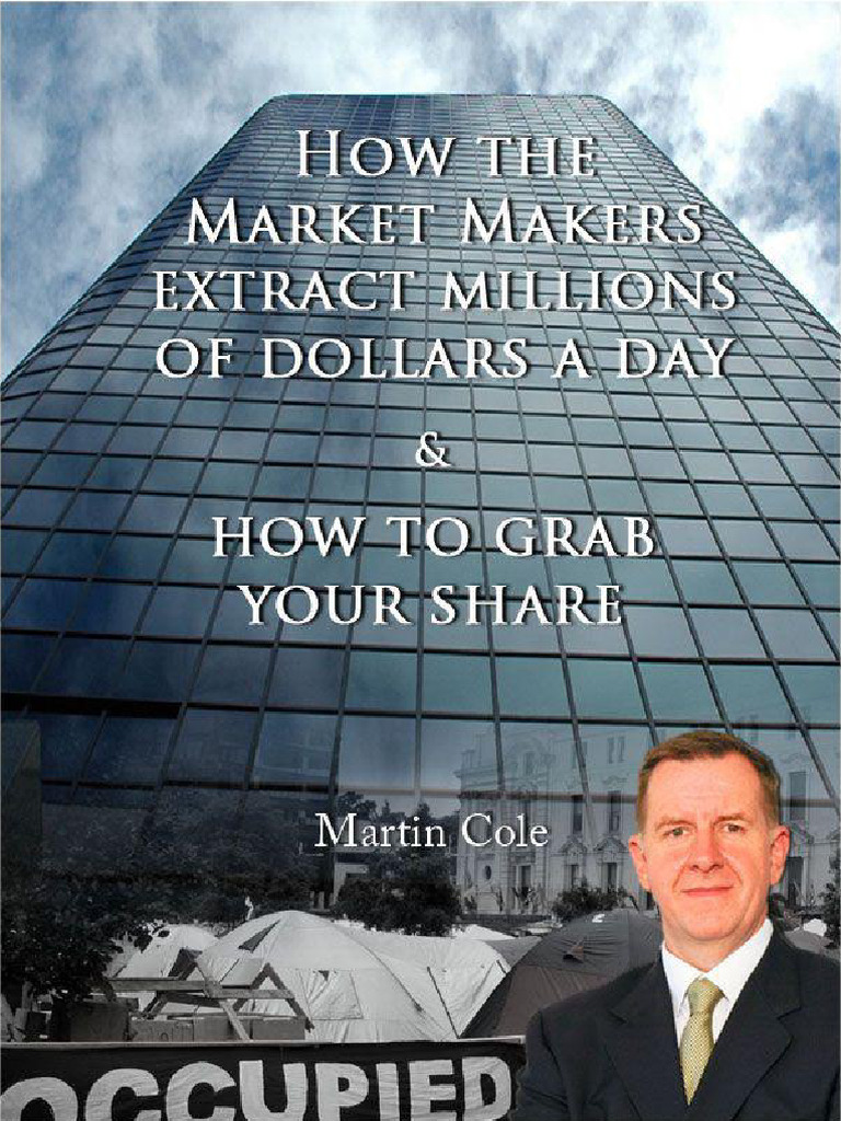 How The Market Makers Extract M - Martin Cole | PDF | Stocks | Market Maker
