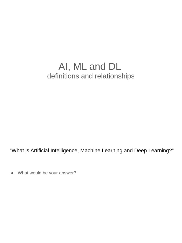 01A - AI, ML and DL - Definitions and Relationships | PDF | Deep ...