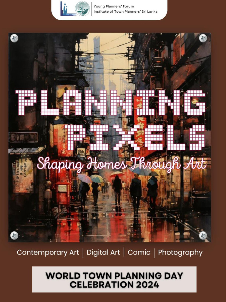 Planning Pixels - WTPD Celebrations 2024 | PDF | Urban Planning ...