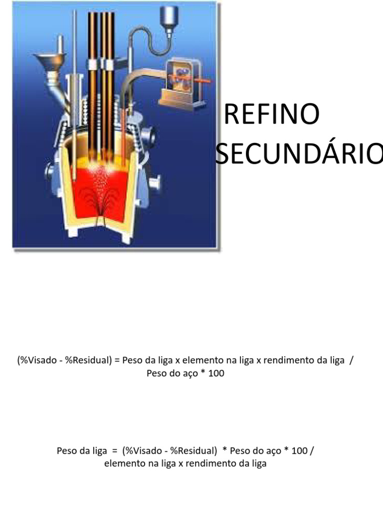 Cálculos de Refino Secundário em Aciaria | PDF | Aço | Oxigênio